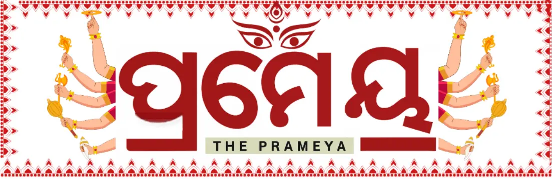 Prameya | Odisha’s Leading Daily Newspaper & News Portal www.prameya.com